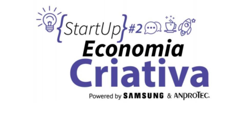 samsung-startup-economia-criativa - Anprotec
