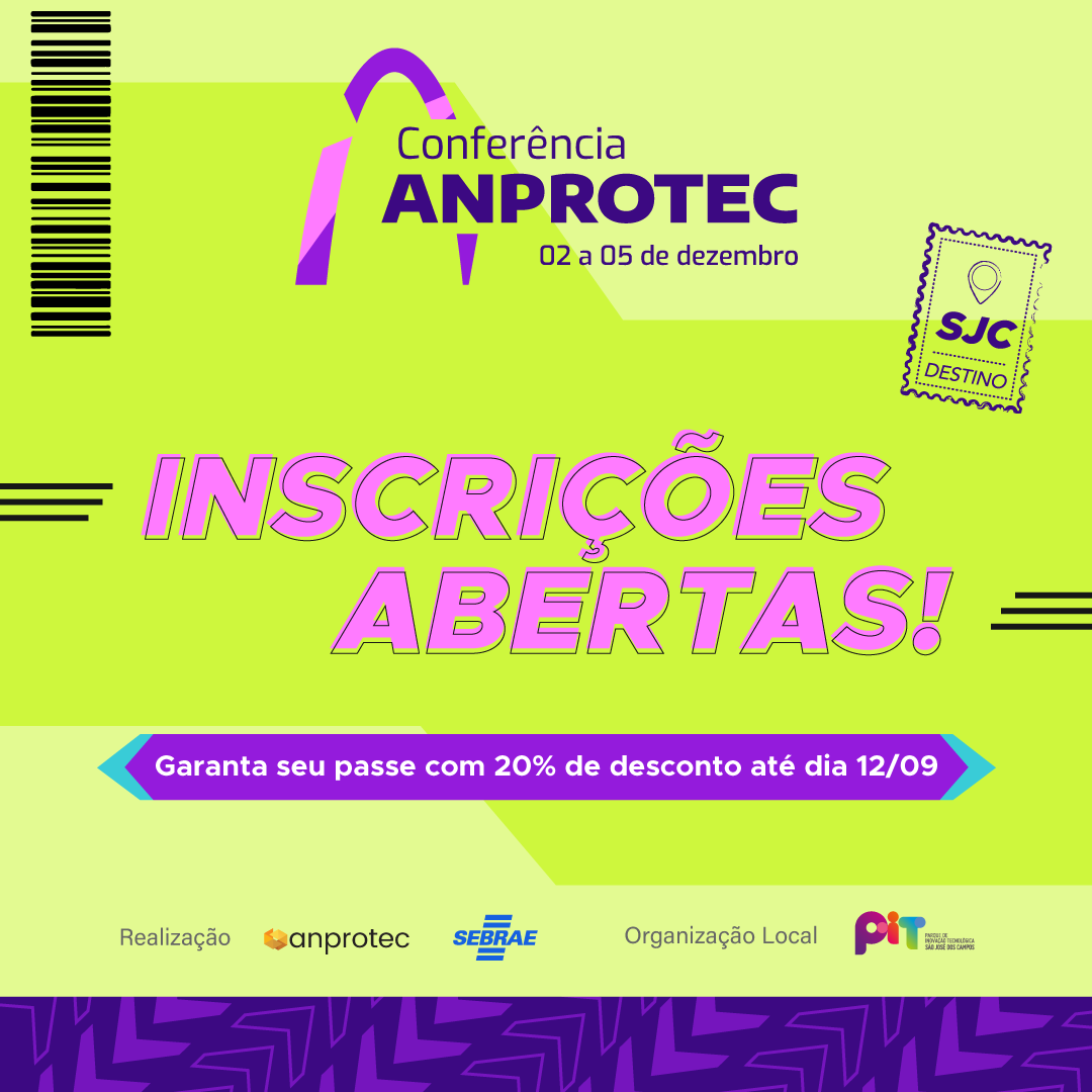 Conferência Anprotec 2024: Inscrições Abertas para o Grande Encontro ...