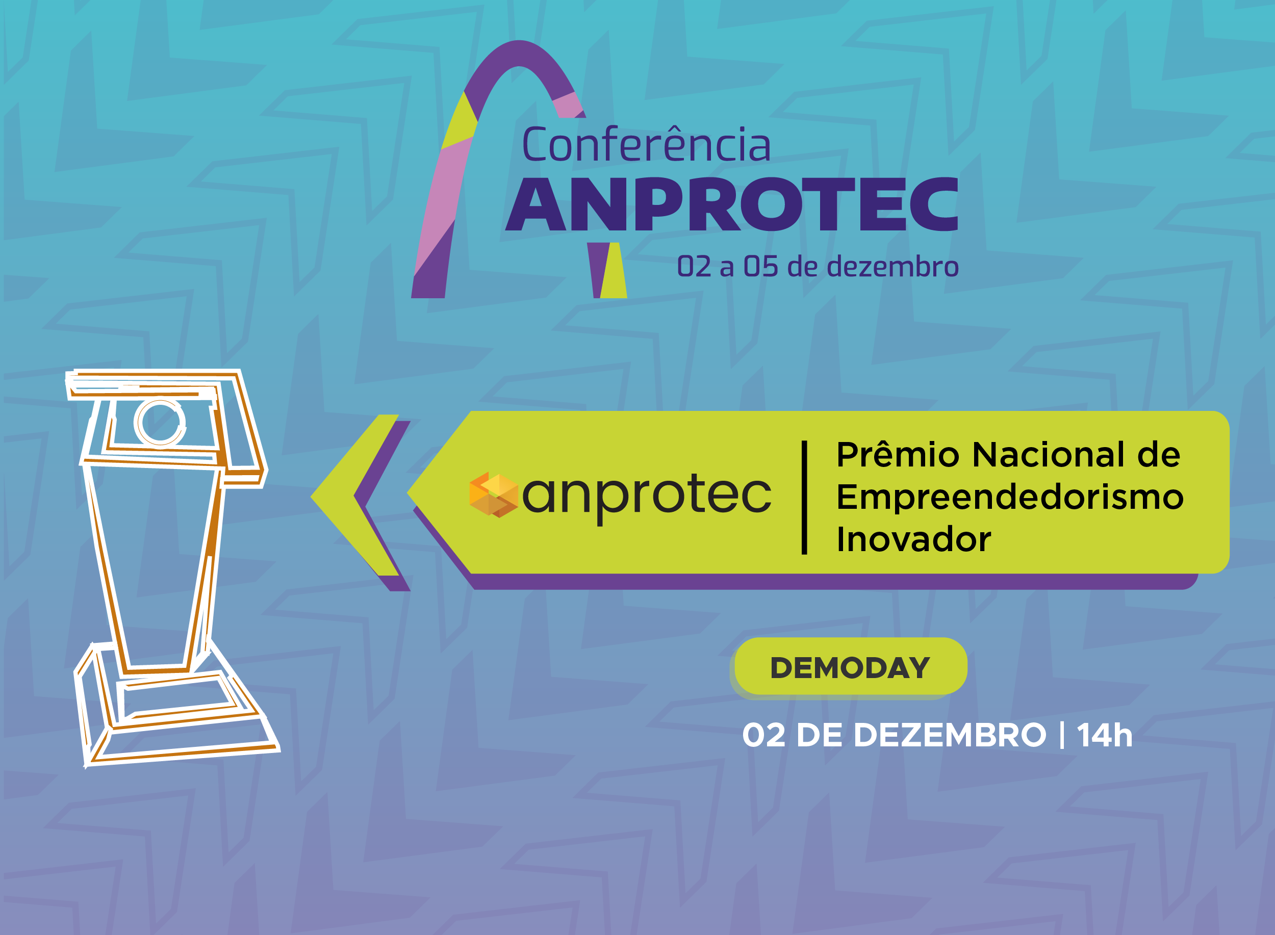 Demoday do Prêmio Anprotec acontece na tarde do primeiro dia da ...